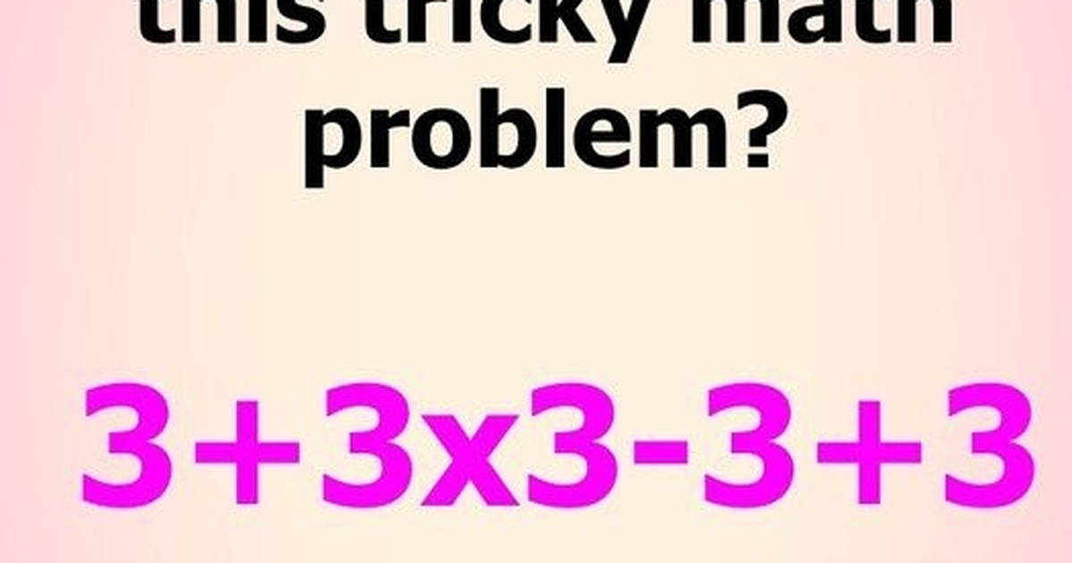 Can You Solve This Classic Math Problem Without a Calculator? Most ...
