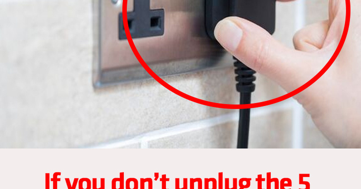 If you don’t unplug the 5 electrical devices in your house, your ...